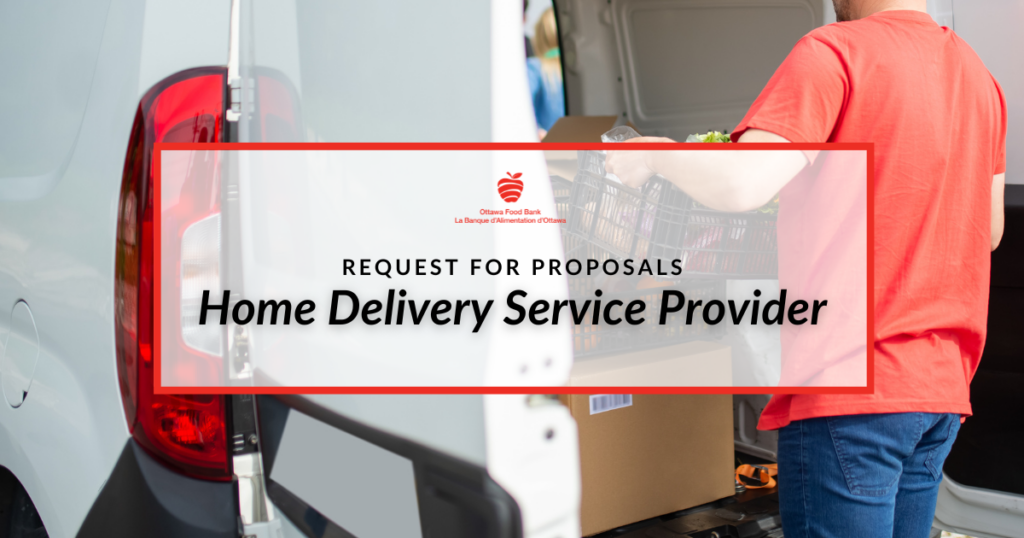 Request for Proposals: Home Delivery Service Provider - Ottawa Food Bank