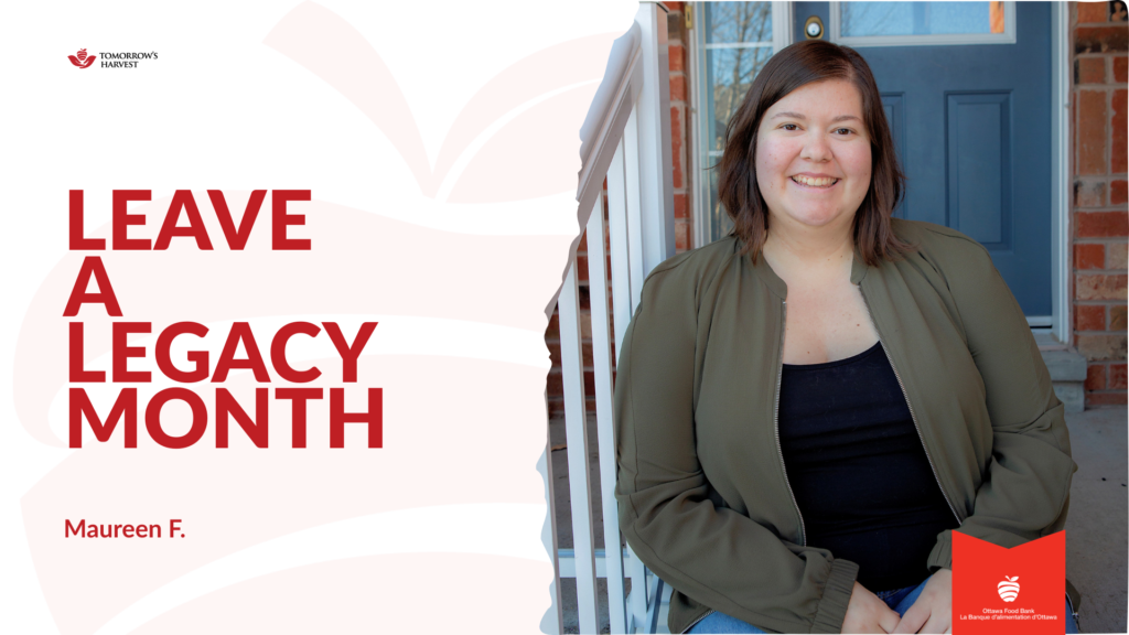 Leaving a Legacy: Maureen F. - Ottawa Food Bank